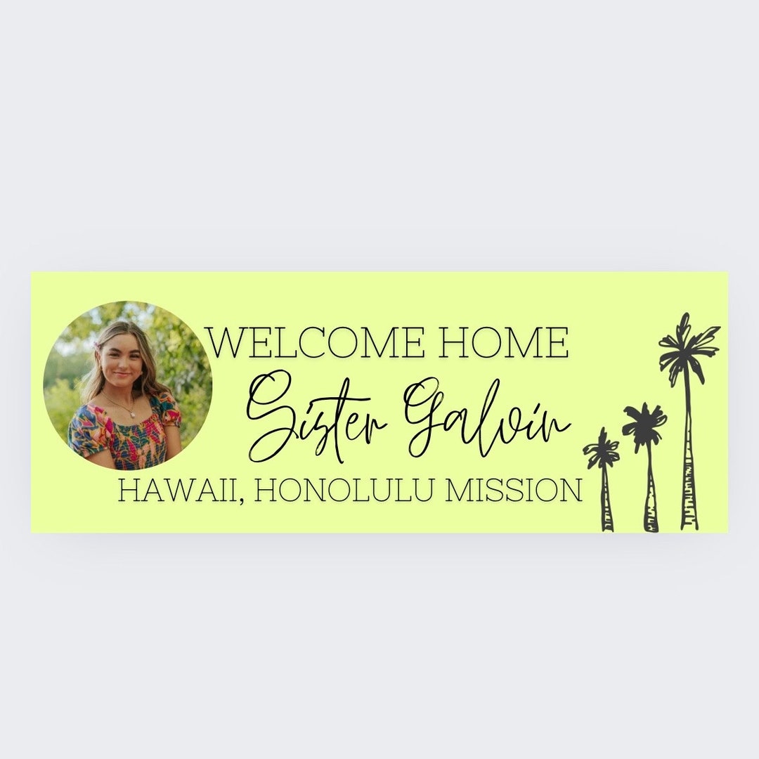 Custom Sister Missionary Welcome Home Banner- Tropical (8ft X 3ft ...