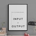 Input = Output | Maximum Effort | Seize Day | Motivation | Decor ...