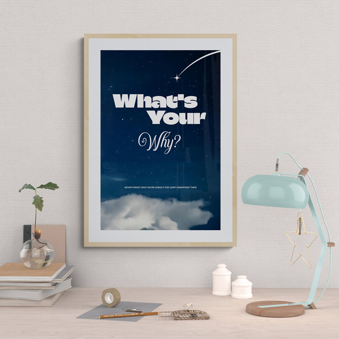 What's Your Why? | Goals | Seize the Day | Motivation | Poster | Bright ...
