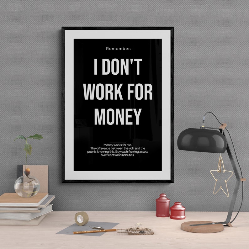 I Don't Work for Money | Seize the Day | Motivation | Wall Decor ...
