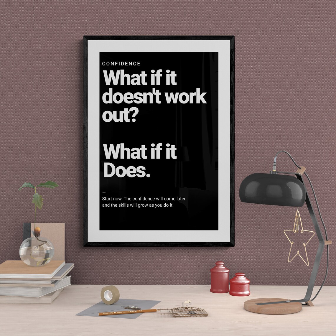 Confidence Poster Goals Seize the Day Motivation Bright Uplift Light ...