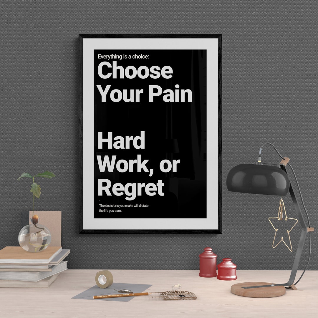 Choose Your Pain Poster: Motivational Gym & Work Wall Art - Etsy