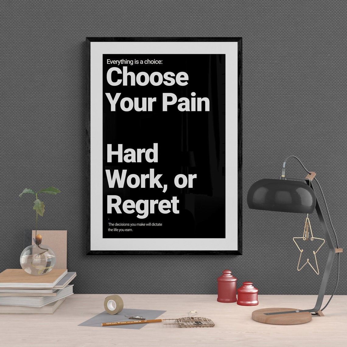 Choose Your Pain Poster | Goals | Seize the Day | Motivation | Bright ...