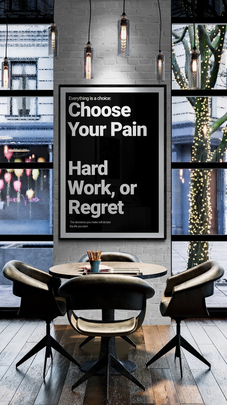 Choose Your Pain Poster | Goals | Seize the Day | Motivation | Bright ...