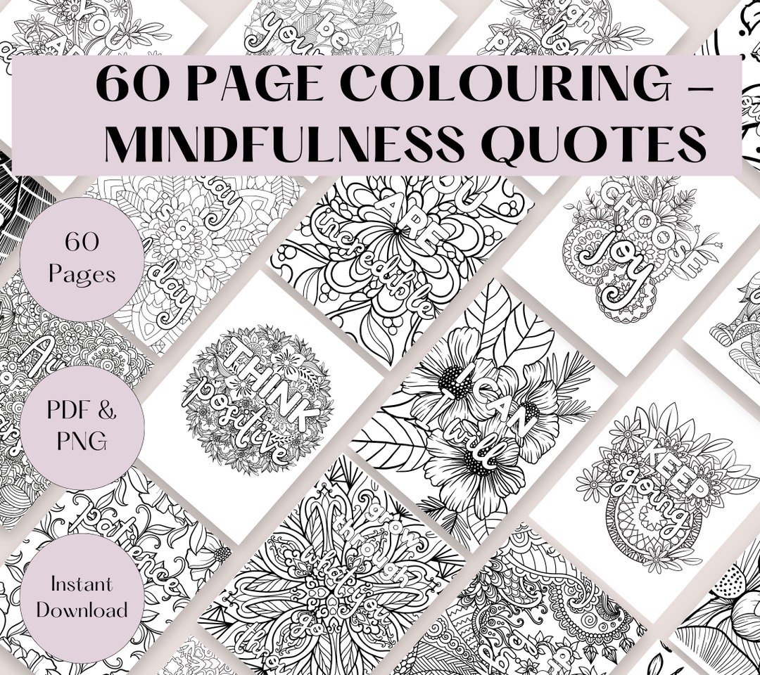 60 Mindfulness Colouring Quotes, Colouring Pages, Adult Colouring ...