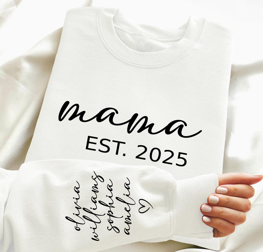 Mama With Kids Names Sweater, Custom Mama Est 2025 Sweats, Mama Est ...