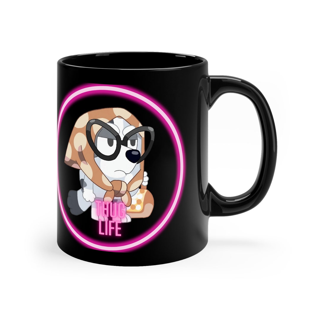 Muffin Thug Life Black Coffee Mug, 11oz bluey muffin thuglife - Etsy