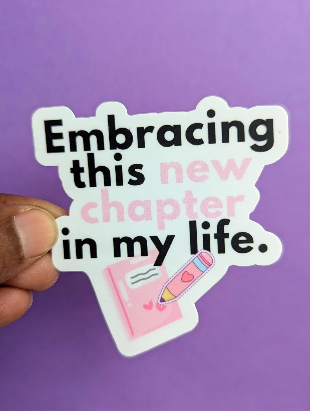 VINYL STICKER - "embracing This New Journey in My Life" Waterproof ...