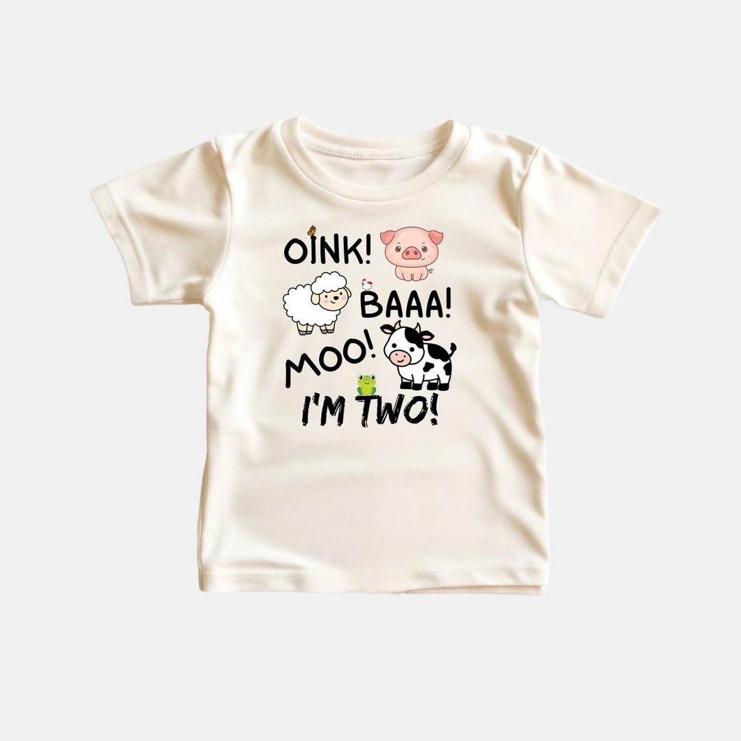 Oink Baa Moo I'm Two Shirt, Cute Barn Animal Birthday T-shirt, Two Year ...