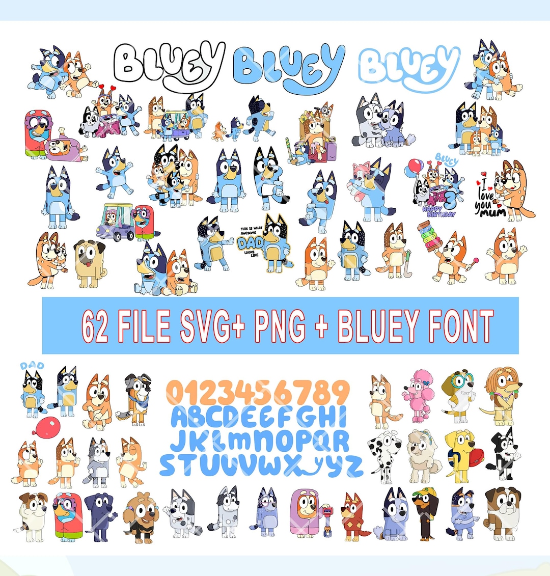 62 Bluey Bundle ,bluey Font Svg Png Bluey Cut Files for Cricut, Bluey ...
