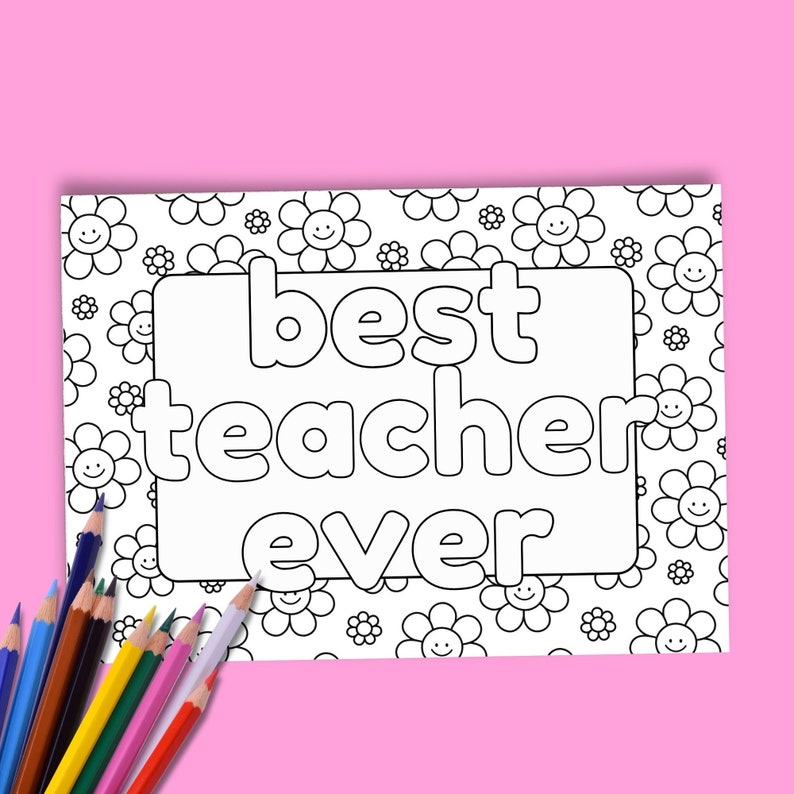 Best Teacher Appreciation Gift Printable, Kids Coloring Page, Colouring ...