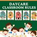 Classroom Rules Printable Daycare Rules Classroom Rules Daycare ...