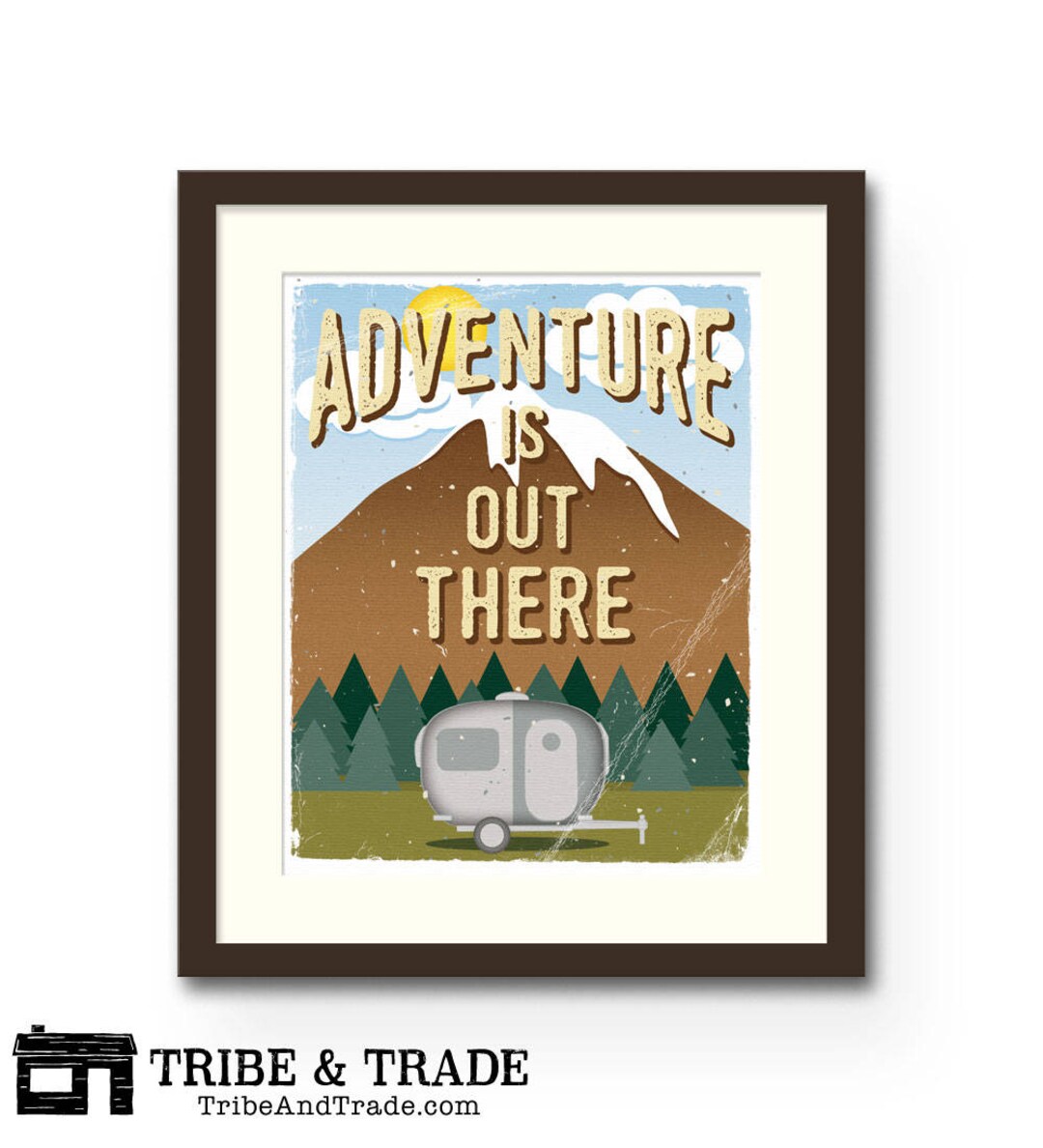 Adventure is Out There Wall Art, Adventure Signs, Nature and Camping ...