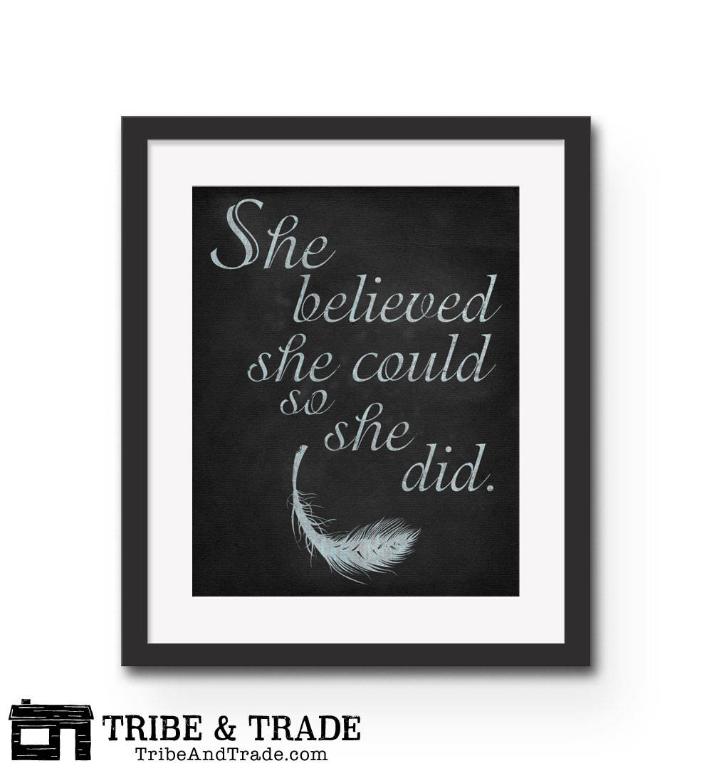 She Believed She Could so She Did Art Print, Inspirational Feminist ...