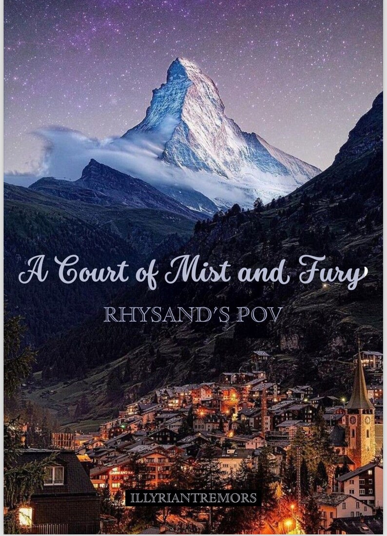 A Court of Mist and Fury: Rhysand's POV ACOMAF by Illyriantremors PDF ...