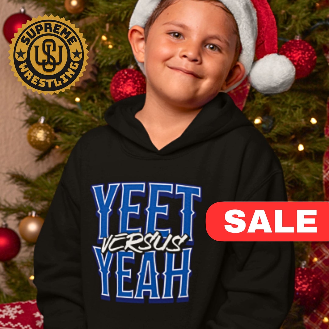 Yeet Vs Yeah Wrestling Kids Hoodie Knight Vs Ucey WWE Kids Hoodie ...