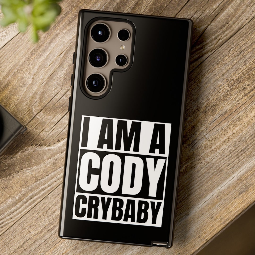 Cody Crybaby Phone Case Wrestling We Want Cody Wrestling Cody Rhodes ...