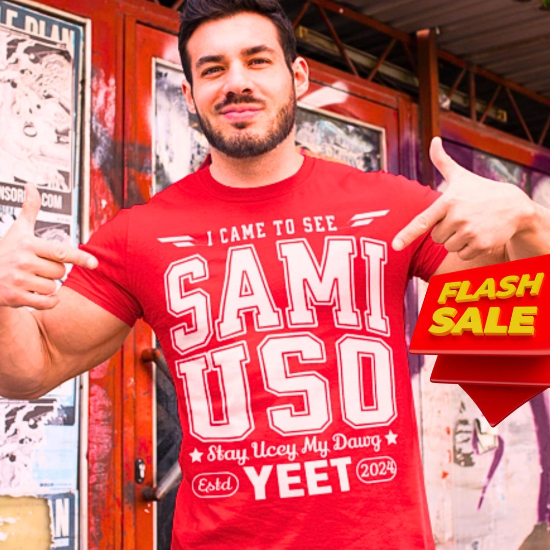 Sami Uso Wrestling T-shirt, Wrestling Sami Uso YEET Main Event Jey ...