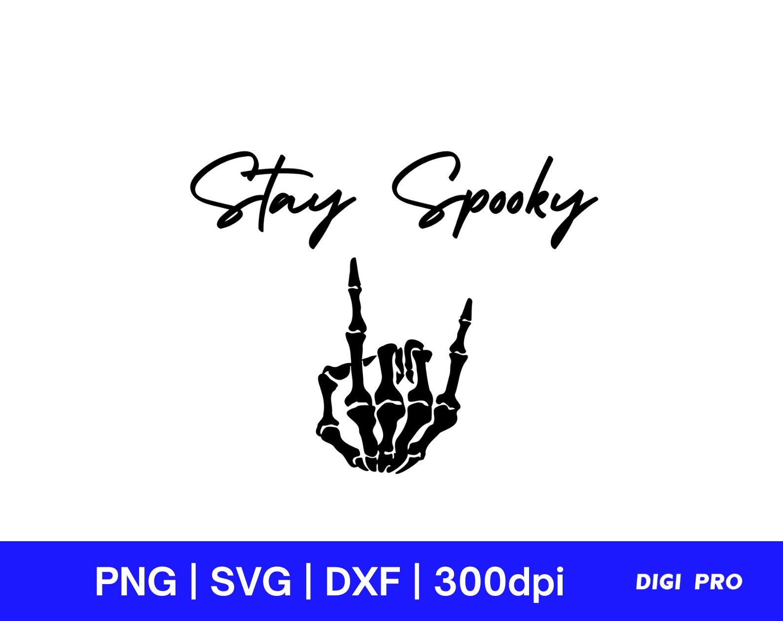 Halloween Stay Spooky SVG PNG DXF Halloween Clipart, Halloween Svg ...