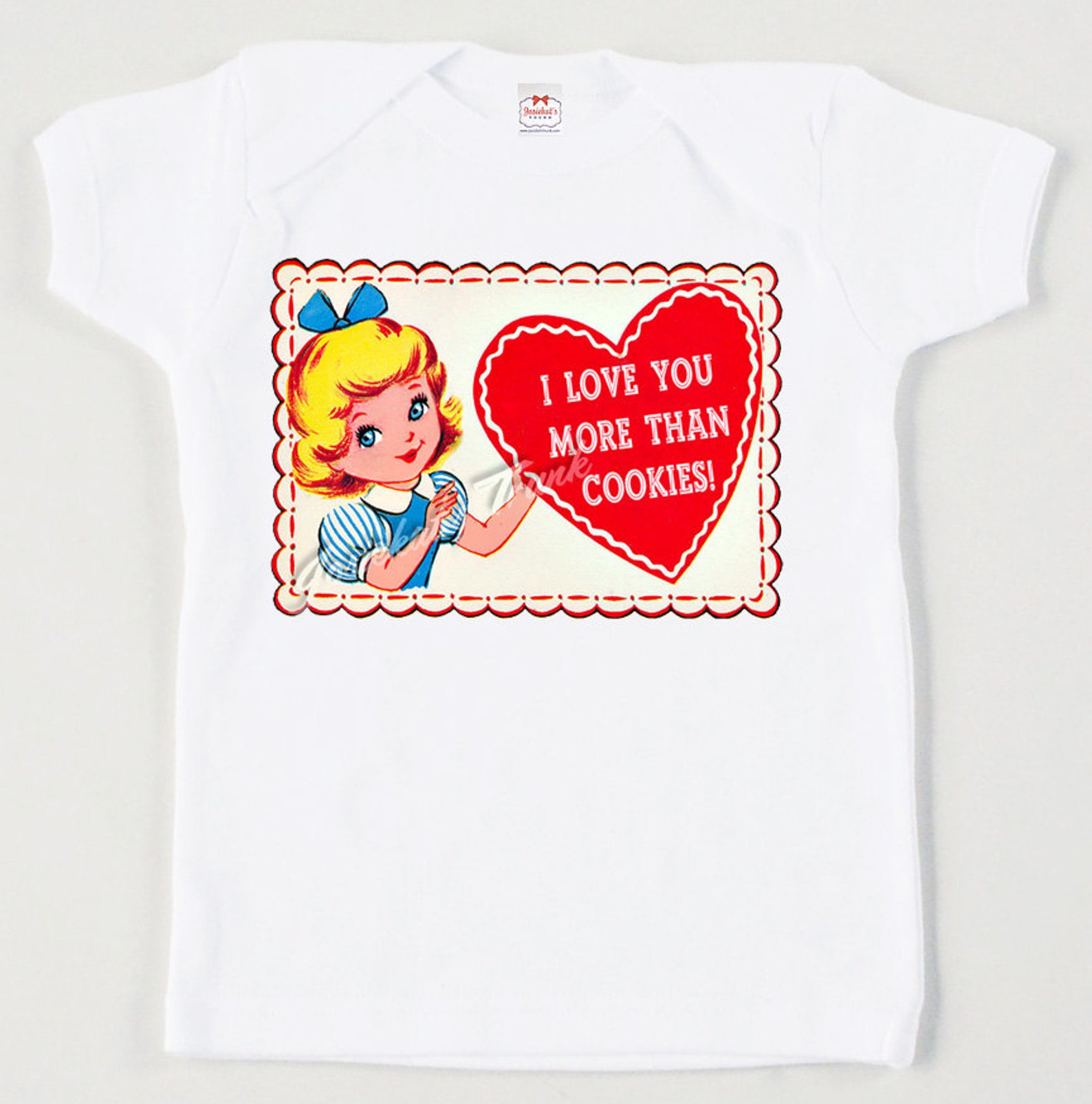 Valentine Girl Tee "i Love You More Than Cookies" Custom Size Tshirt ...