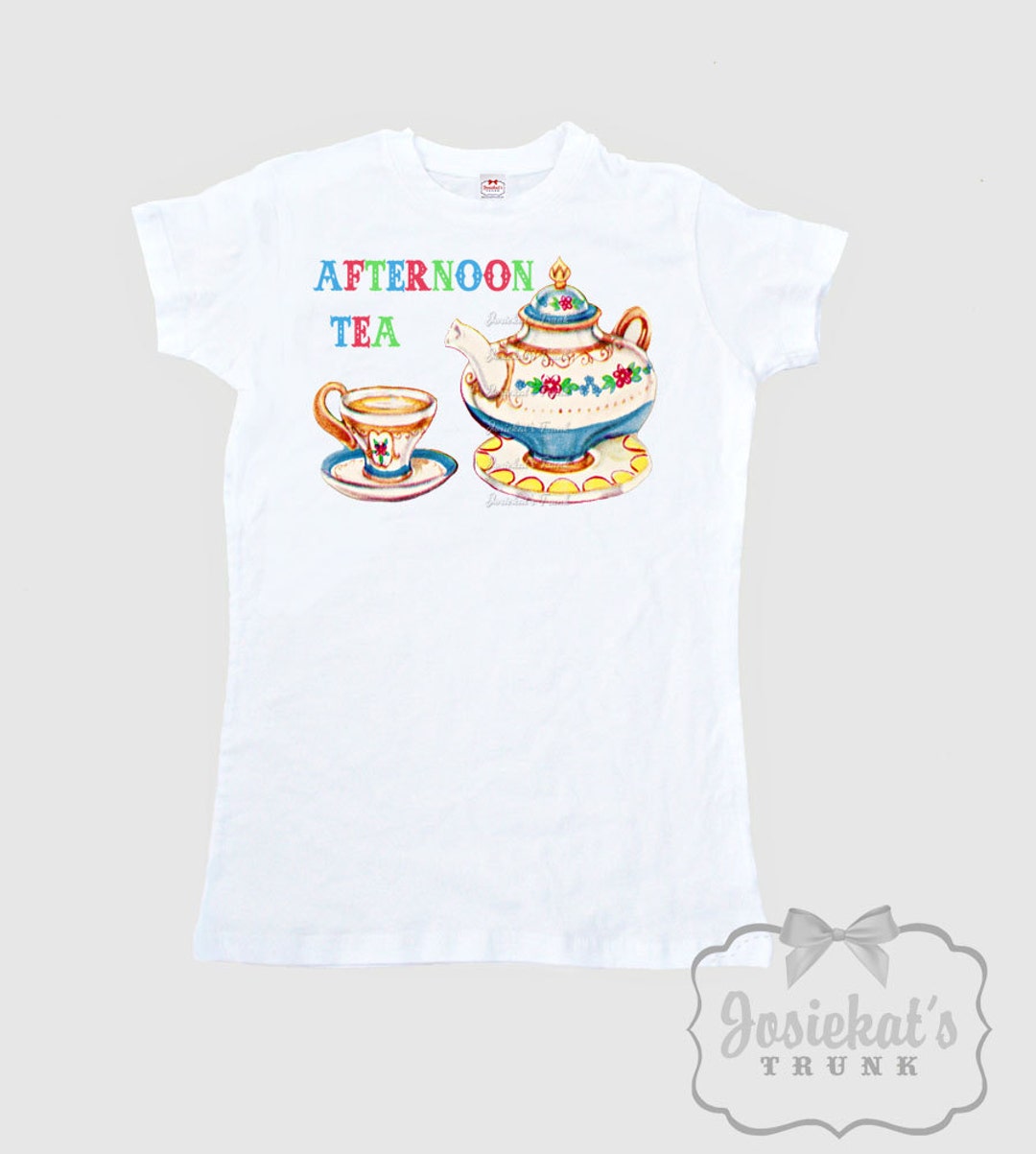 Tea Party Shirt - Afternoon Tea Shirt - Women's Shabby Tea Shirt ...