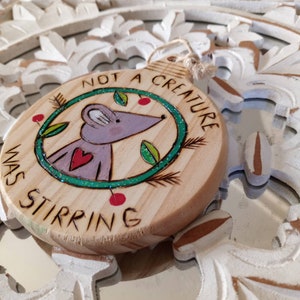 Wood Burned Mouse Christmas Ornament. Not a Creature Was Stirring - Etsy