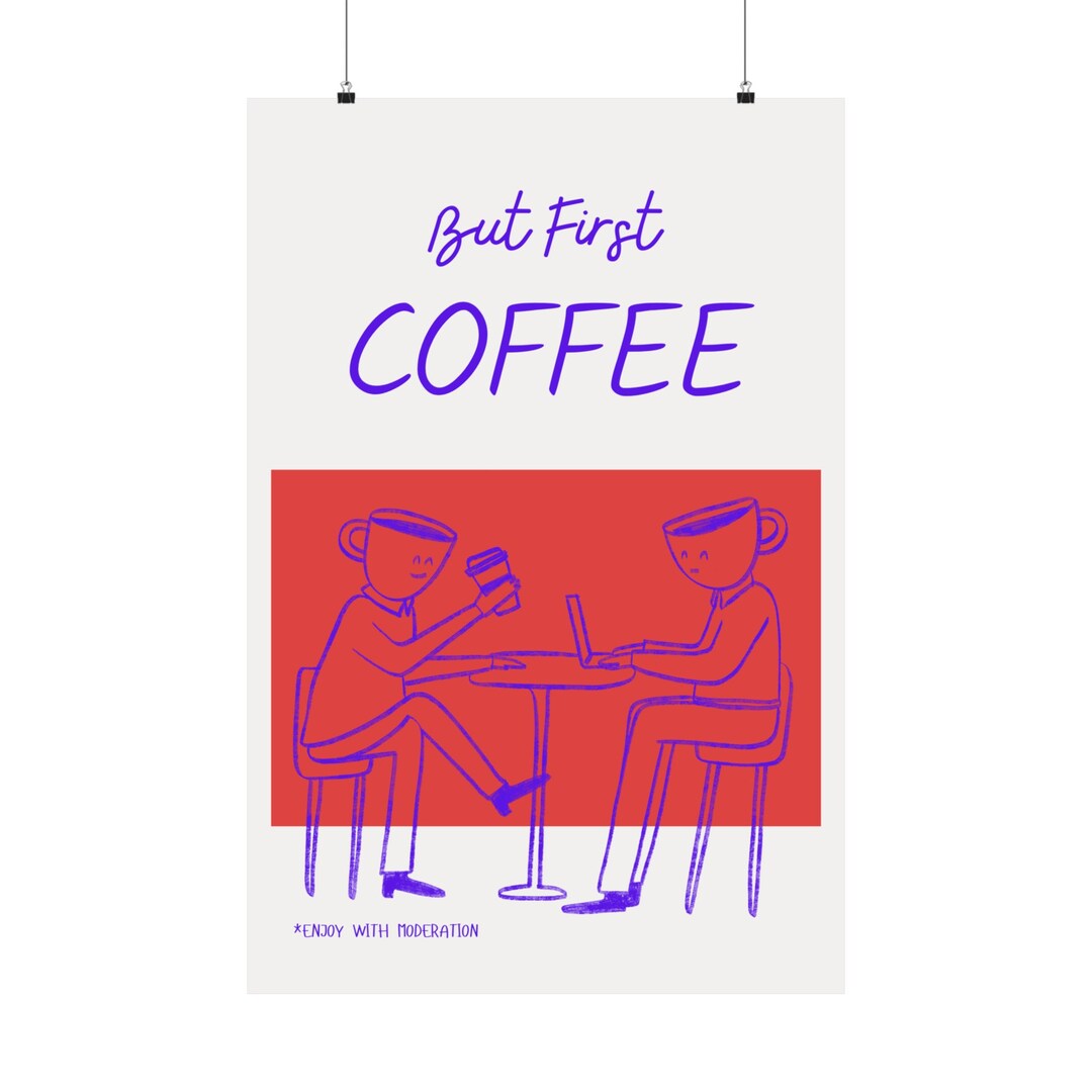 But First Coffee Poster Fun Coffee Art Print Office and Kitchen Decor ...