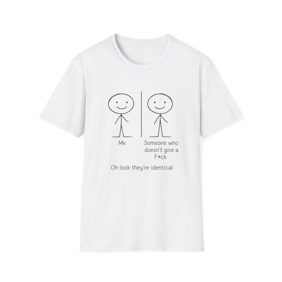 Funny Stick Figure Shirt | I Dont Give a F*ck Shirt | Sarcastic ...