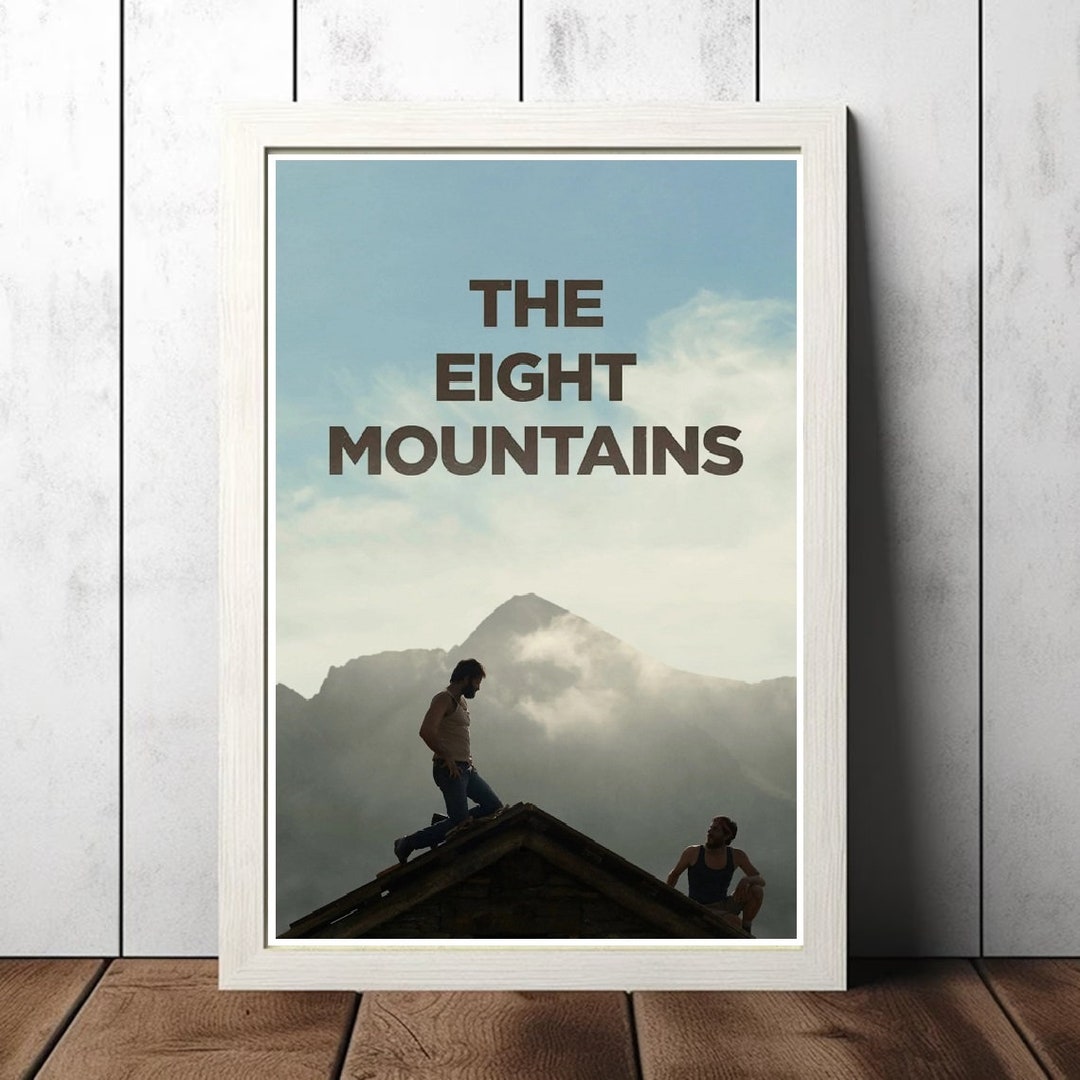 The Eight Mountains (2022) Movie Film Cover Canvas Poster Printing ...