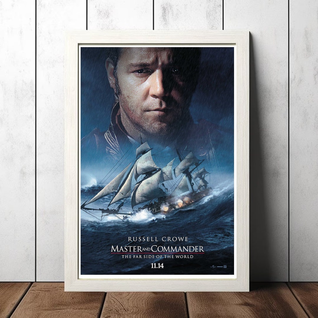 Master and Commander the Far Side of the World (2003) Movie Film Poster ...