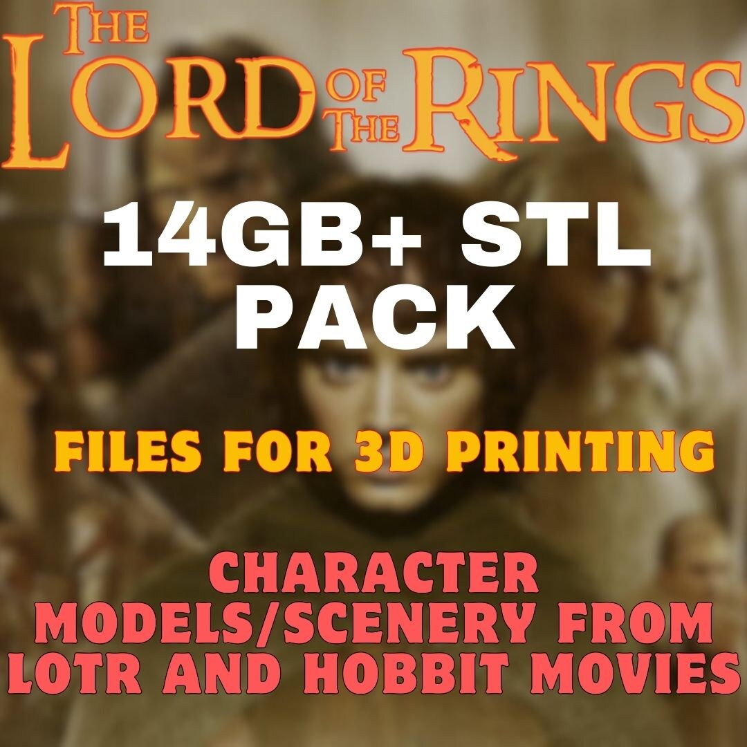 Lord of the Rings STL Pack, 14GB Lotr Stl Pack, Lotr Figure Stl Bundle ...