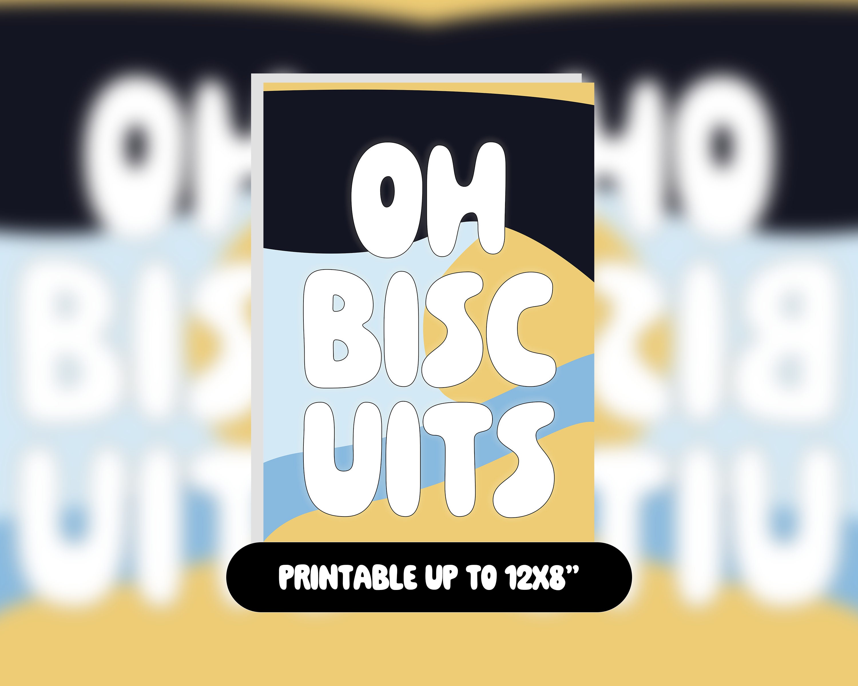 Bluey (TV Show) Digital Poster - "oh Biscuits" (bandit Heeler) - Etsy