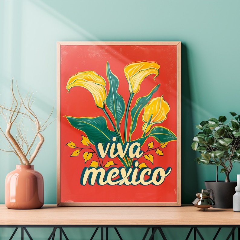 Printable Viva Mexico Poster, Digital Calla Lily Flowers Print ...