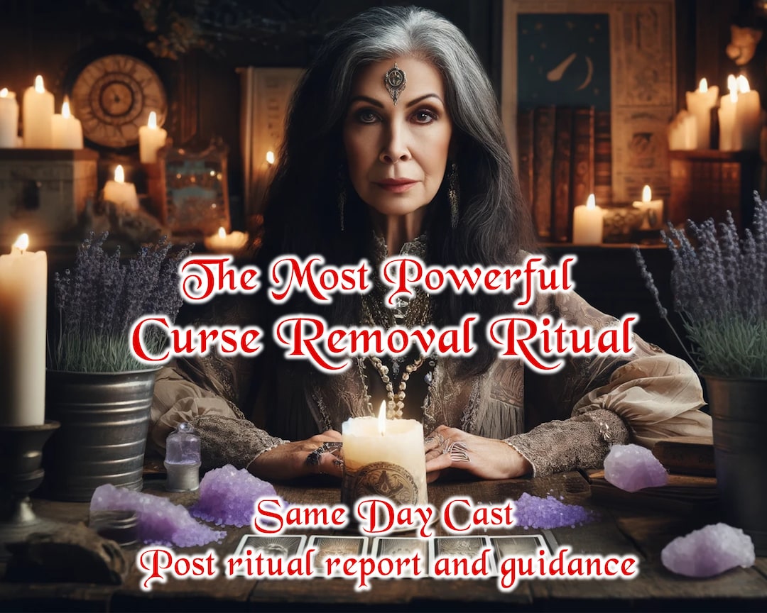 Same Day CURSE REMOVAL Spell and Ritual, Remove All Negative Spirits ...