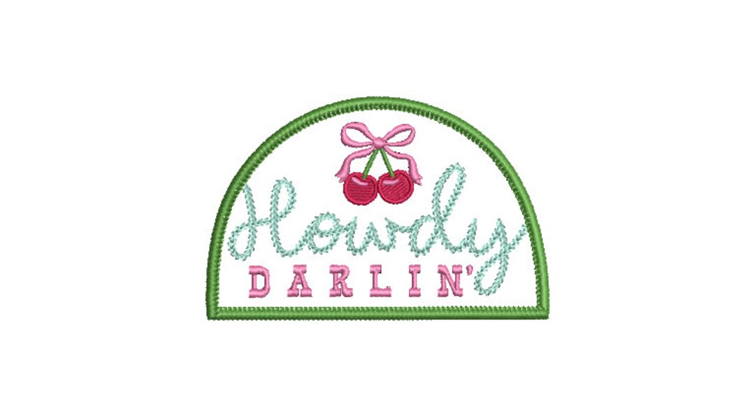 Howdy Darlin - Coquette Cherry Machine Embroidery File Design - 5x7 ...