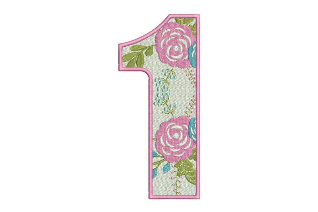 Number 1 Embroidery - ONE - Floral - First Birthday- Machine Embroidery ...