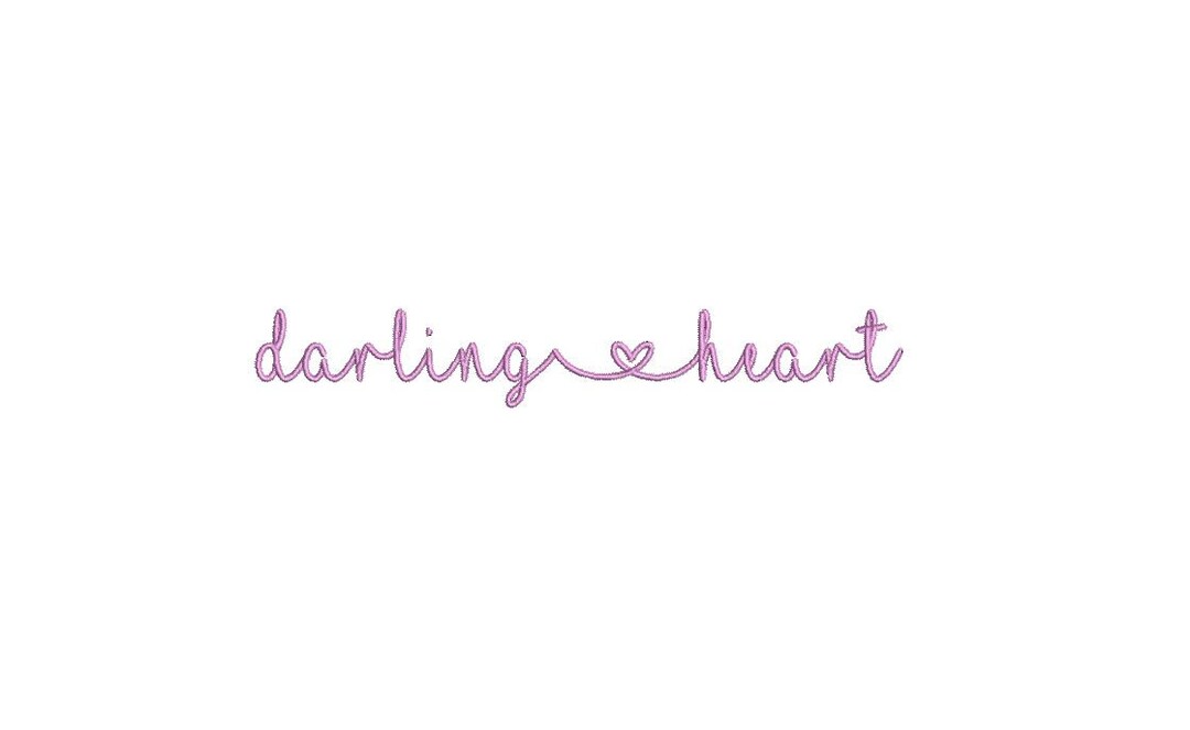 Darling Heart Quote Machine Embroidery File Design 5 X 7 Inch Hoop ...