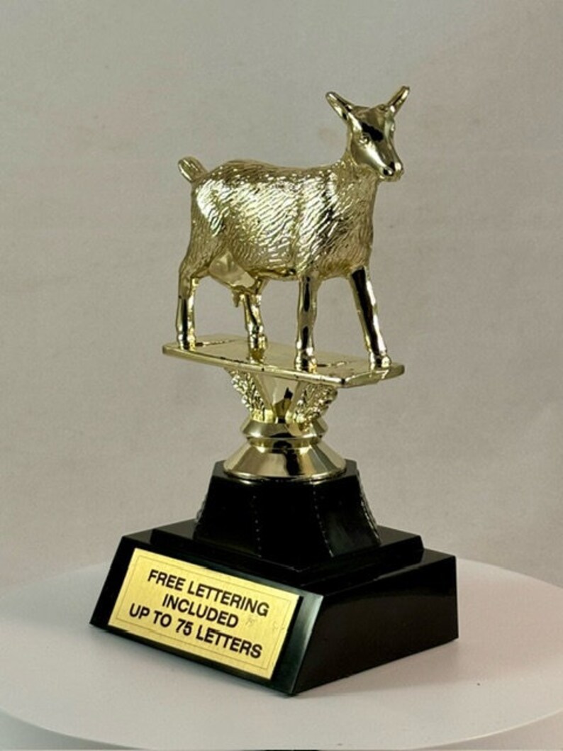 Greatest of All Time goat Trophy is 6 Inches Tall. Dedicating This ...