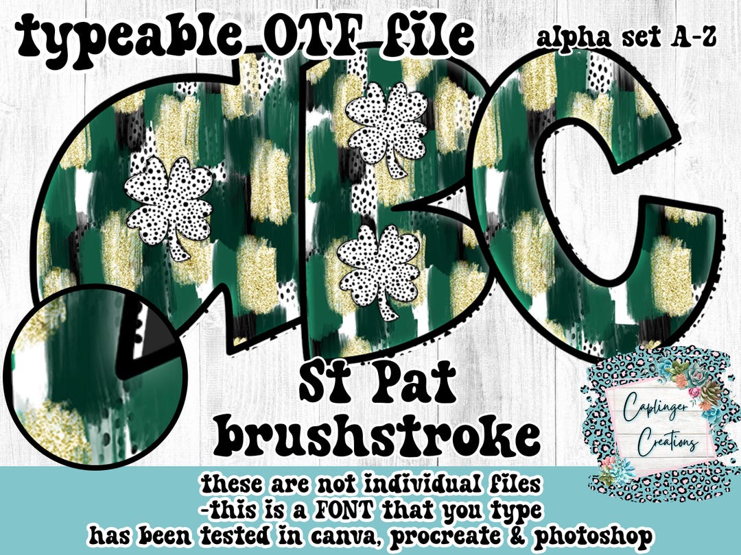 St Patrick Brushstroke Alpha FONT A-Z | TYPEABLE FONT - Etsy