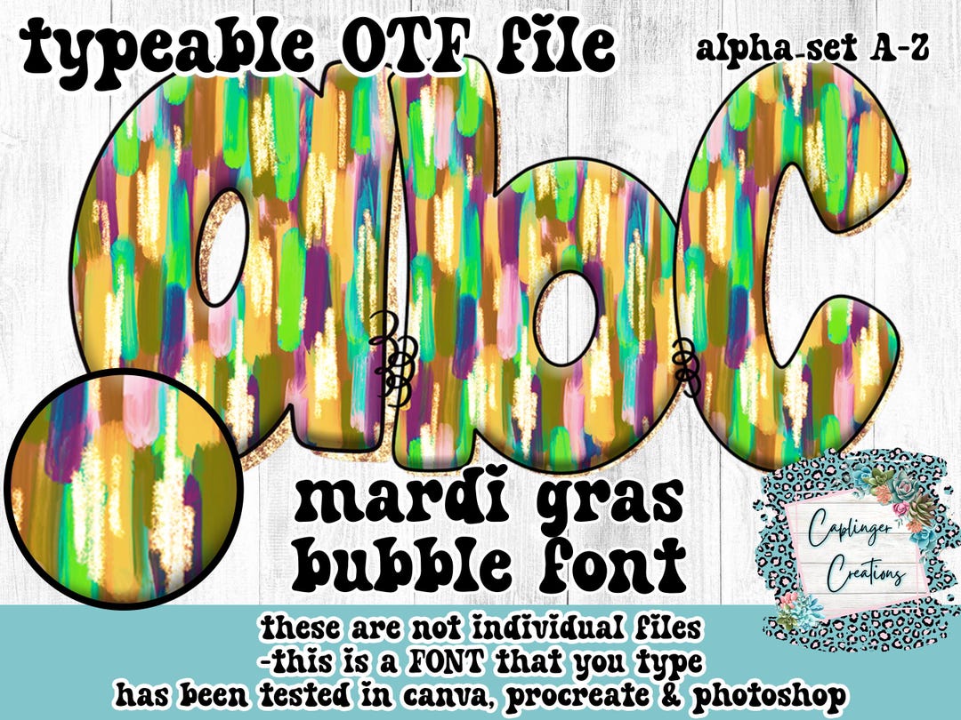 Mardi Gras Bubble Alpha FONT A-Z | TYPEABLE FONT - Etsy