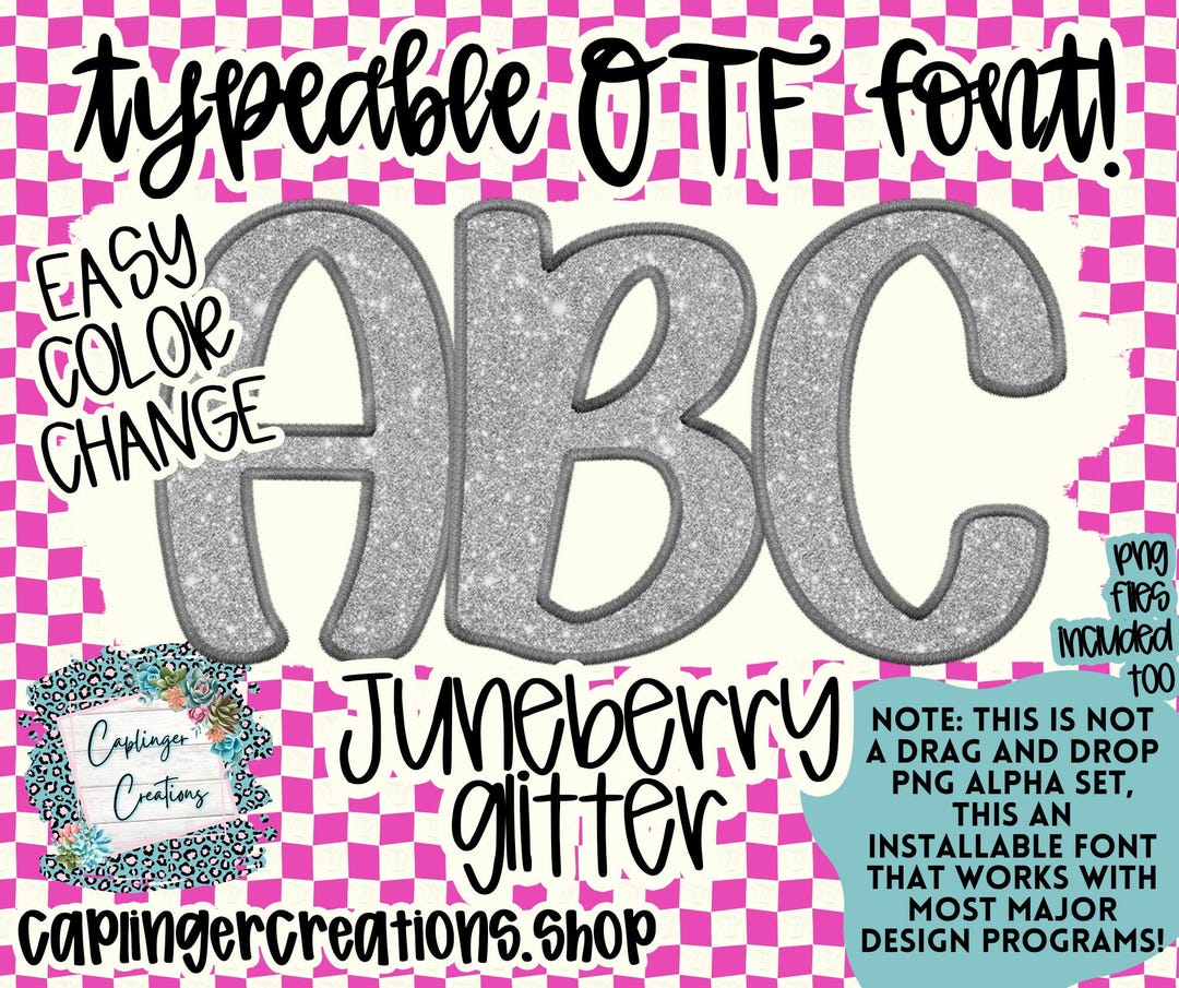 JUNEBERRY Glitter & Solid - Easy Color Change - Alpha OTF Typeable Font ...