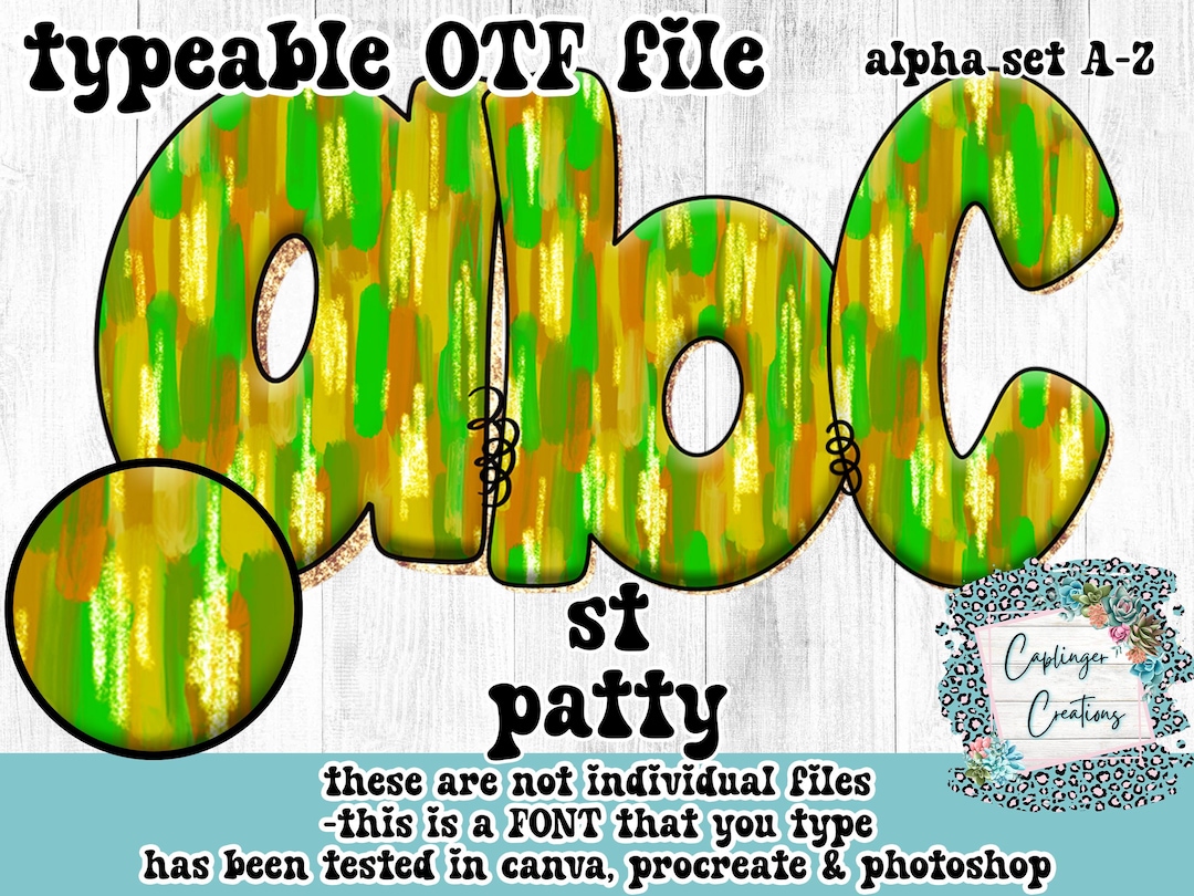 St Patty Brushstroke Alpha FONT A-Z TYPEABLE FONT - Etsy