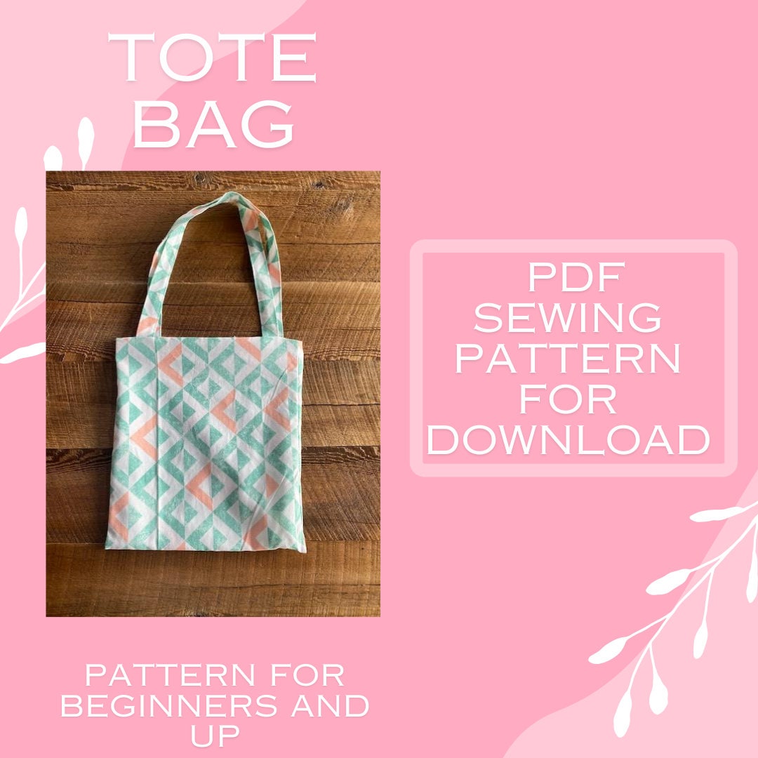 Tote Bag PDF Pattern, Downloadable Sewing Pattern, Tote Bag With Liner ...
