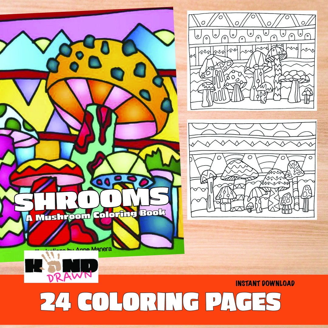 SHROOMS A Mushroom Coloring Book Illustrated by Anne Manerainstant ...