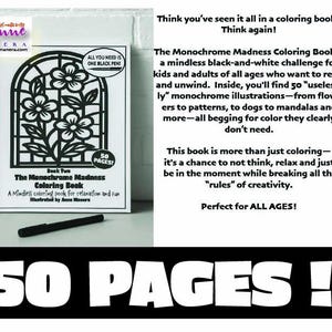 The Monochrome Madness Coloring Book 2 A Mindless Coloring Book for ...