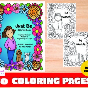 Just Be Coloring Book Inspiring Words of Wisdom to Brighten up Your ...