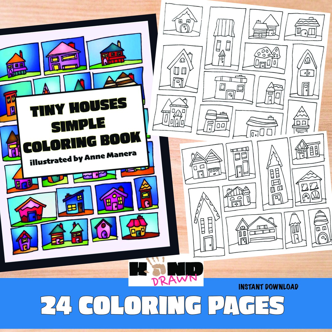 Tiny Houses Simple Coloring Book Illustrated by Anne Manerainstant ...
