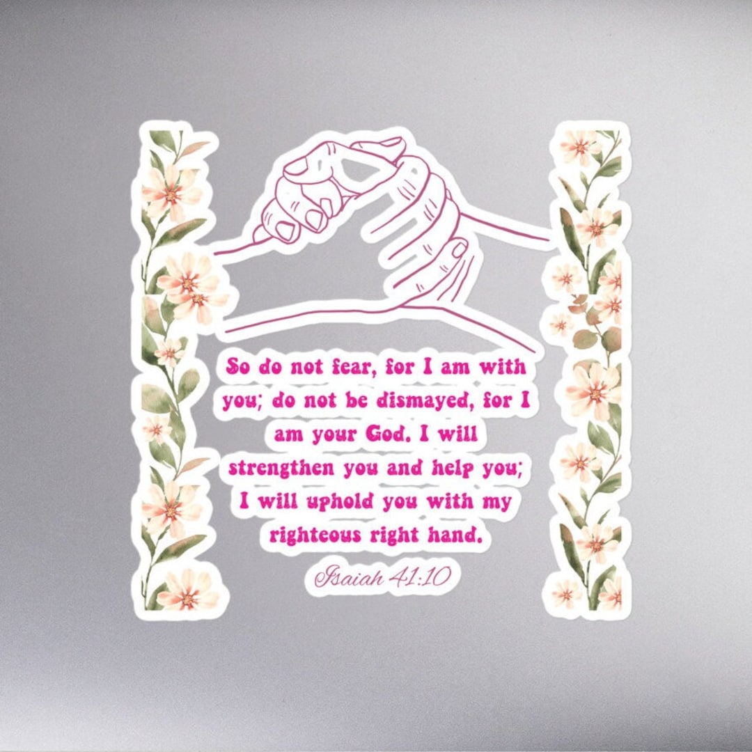 So Do Not Fear Stickers, Isaiah 41: 10 Stickers, Bible Verse Tumbler ...