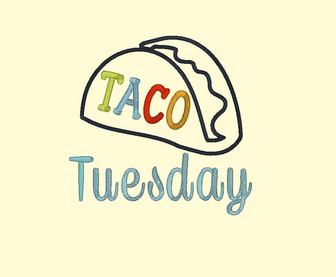 Taco Tuesday Machine Embroidery Design Embroidery Download File - Etsy