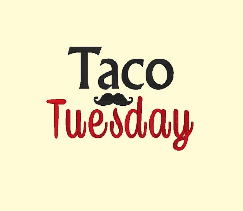 Taco Tuesday Machine Embroidery Design Embroidery Download File - Etsy